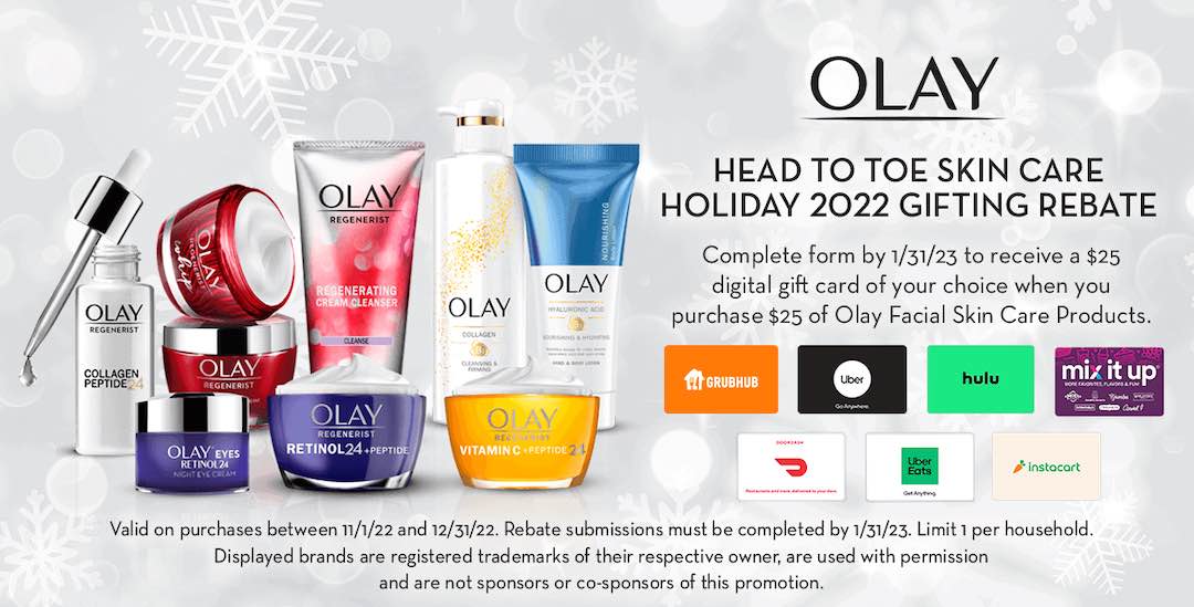 Buy $25 in OLAY Skin Care products and receive $25 gift card ...