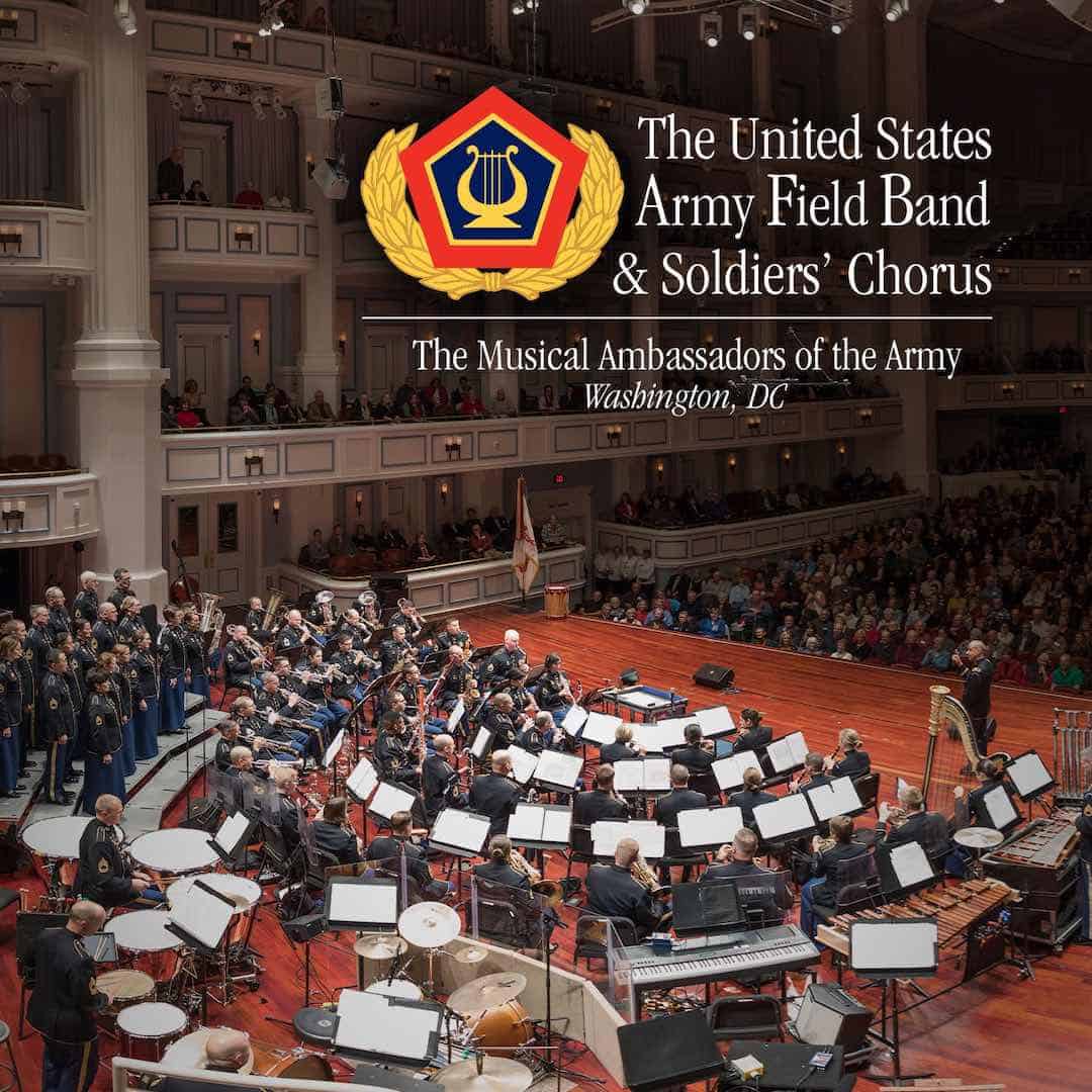 Free concert by U.S. Army Field Band & Soldiers' Chorus at Knight ...