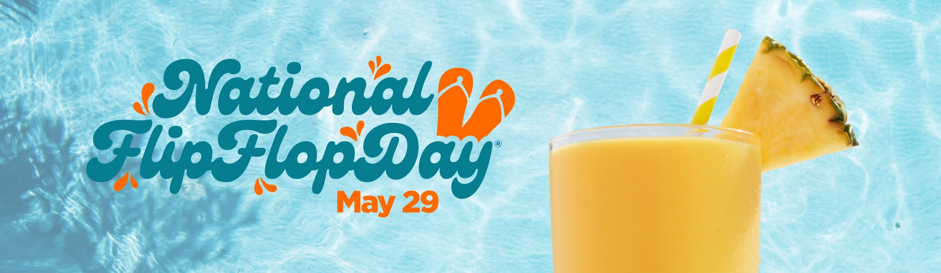 May 29: Wear flip flops and get a free smoothie at Tropical Smoothie ...