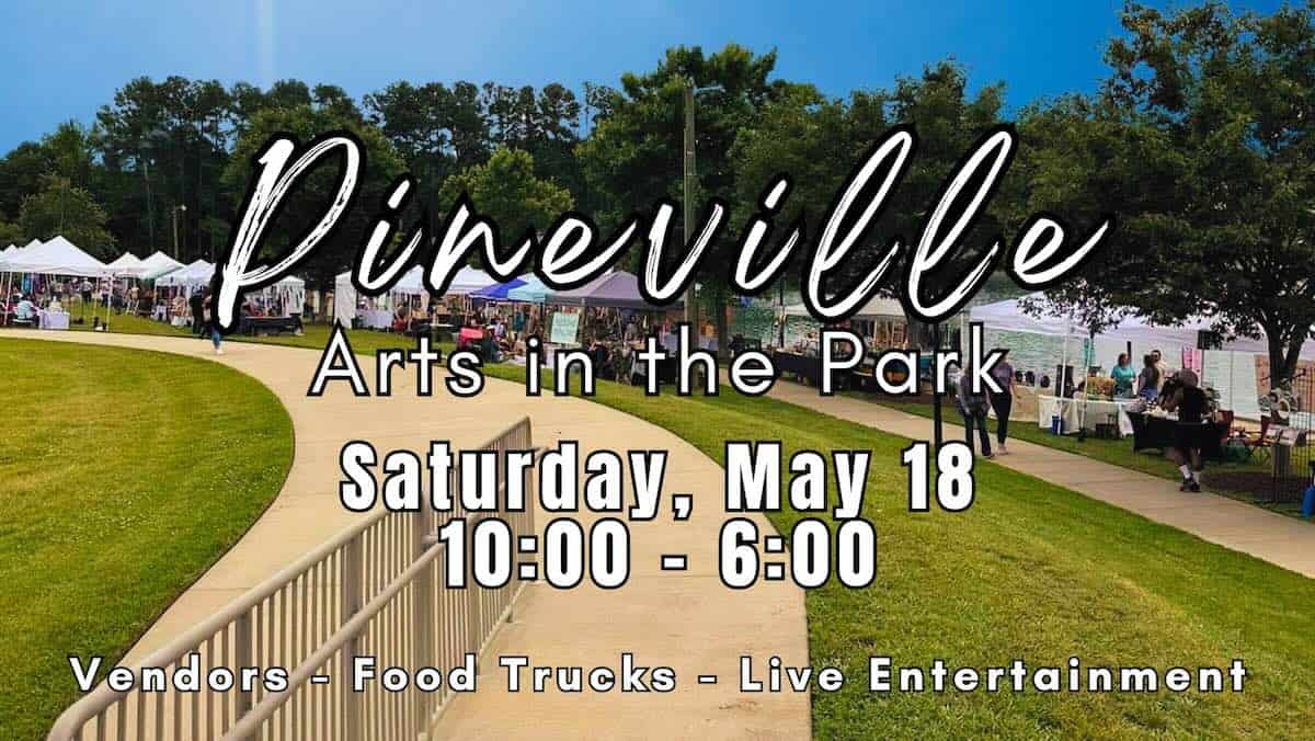 Pineville Arts in the Park May 18 - Charlotte On The Cheap
