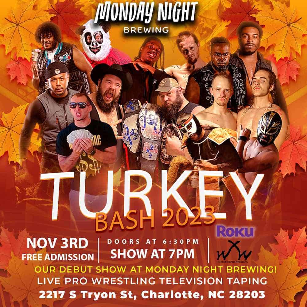 Free: Xtreme World Wrestling Turkey Bash at Monday Night Brewing Garden ...
