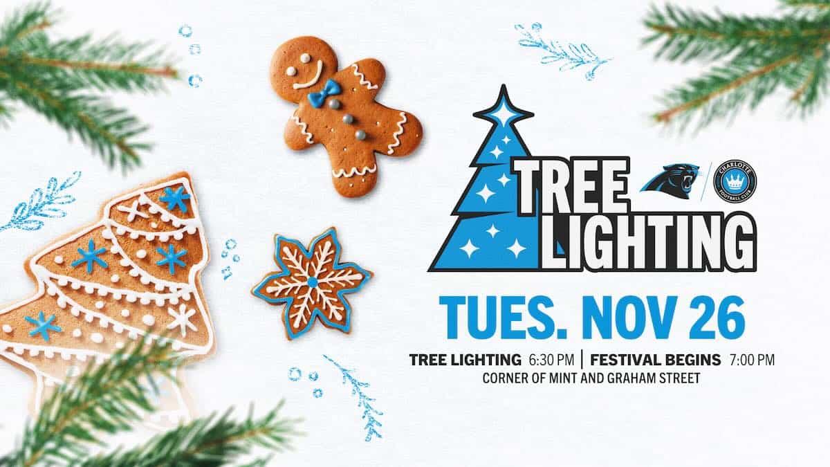 Carolina Panthers and Charlotte FC Tree Lighting Festival Nov 26 (free ...