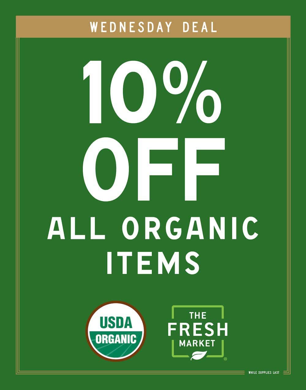 The Fresh Market: 10% off all organics every Wednesday - Charlotte On ...