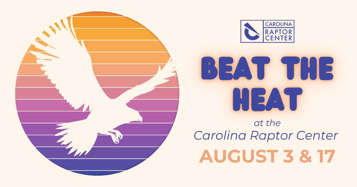 Beat the Heat at Carolina Raptor Center Aug 3 and 17: water activities ...