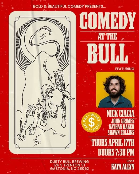 Comedy at the Bull at Durty Bull Gastonia April 17 - Charlotte On The Cheap