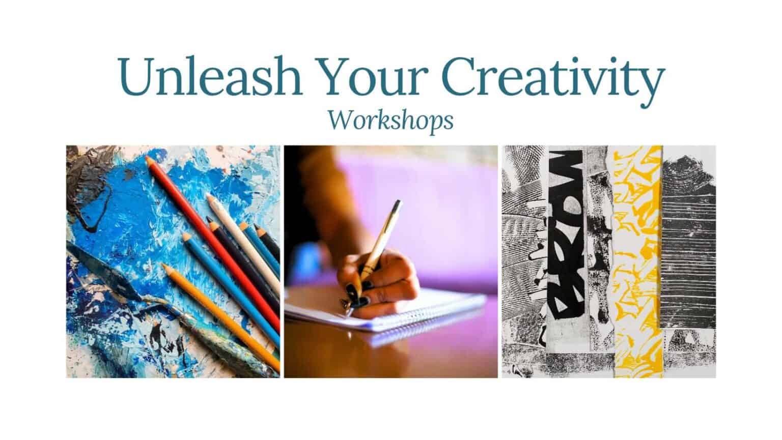 Free "Unleash Your Creativity" art workshops (registration is required ...
